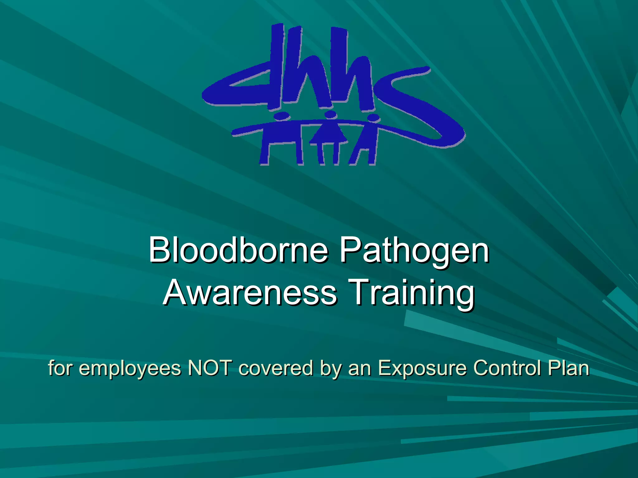Bloodborne Pathogens Awareness Training | PPT
