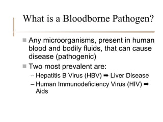 Bloodborne Pathogens | PPT