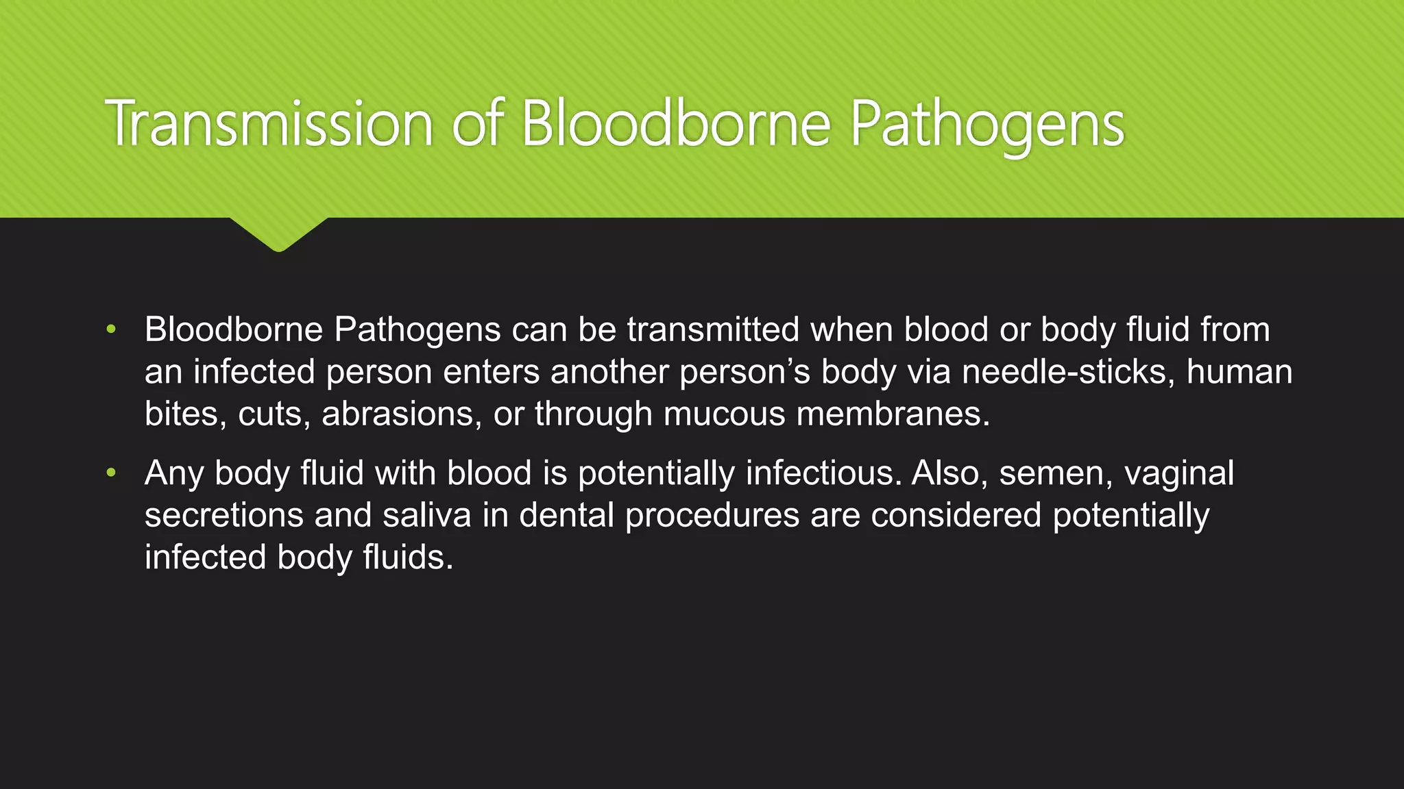 Bloodborne Pathogens - Diseases and Transmission | PPTX