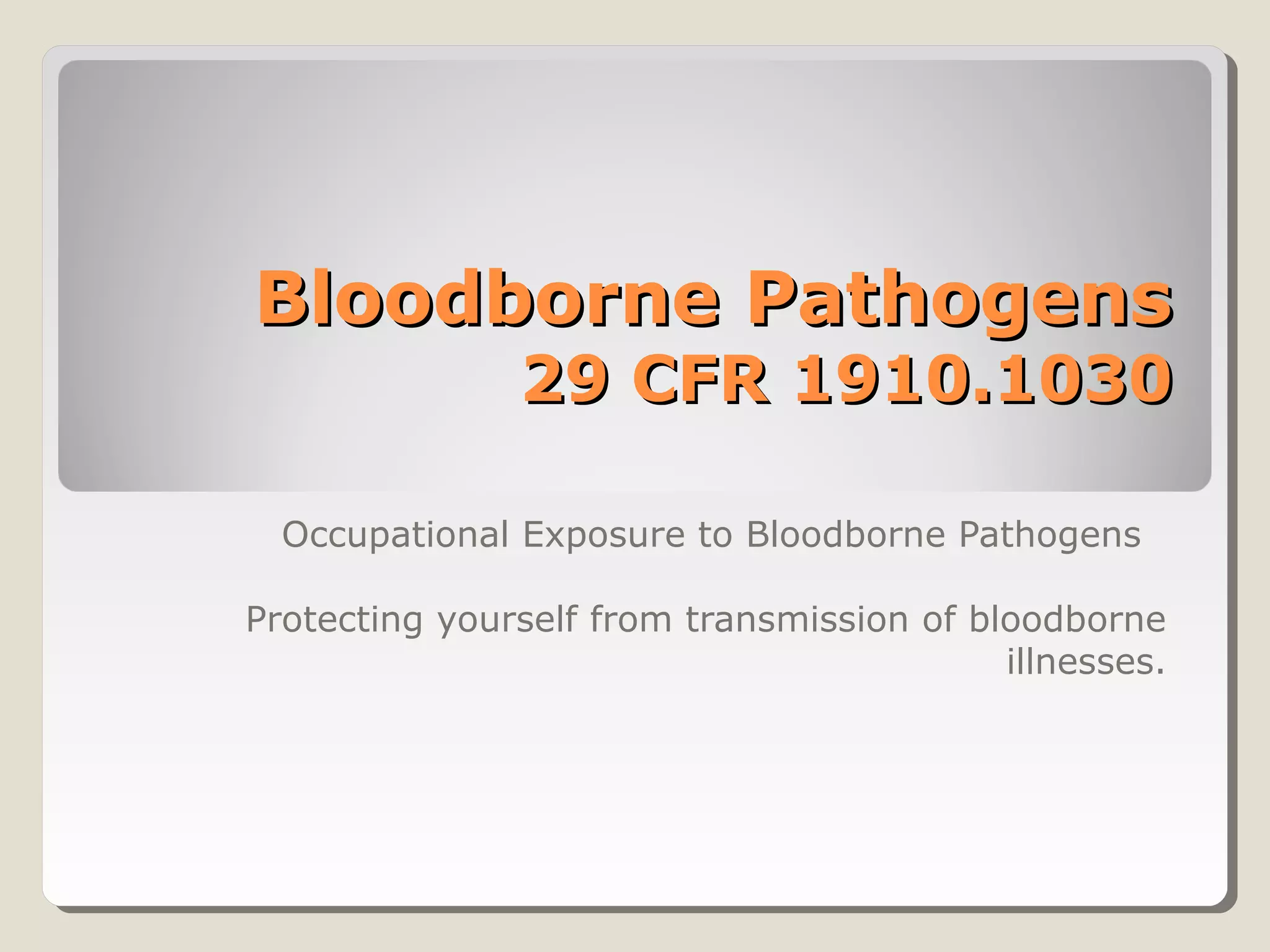 Bloodborne Pathogens Training | PPT