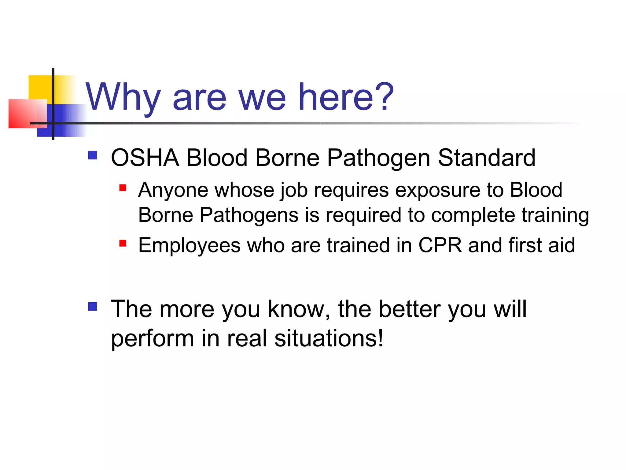 Bloodborne pathogen training | PPT | First Aid | Injuries
