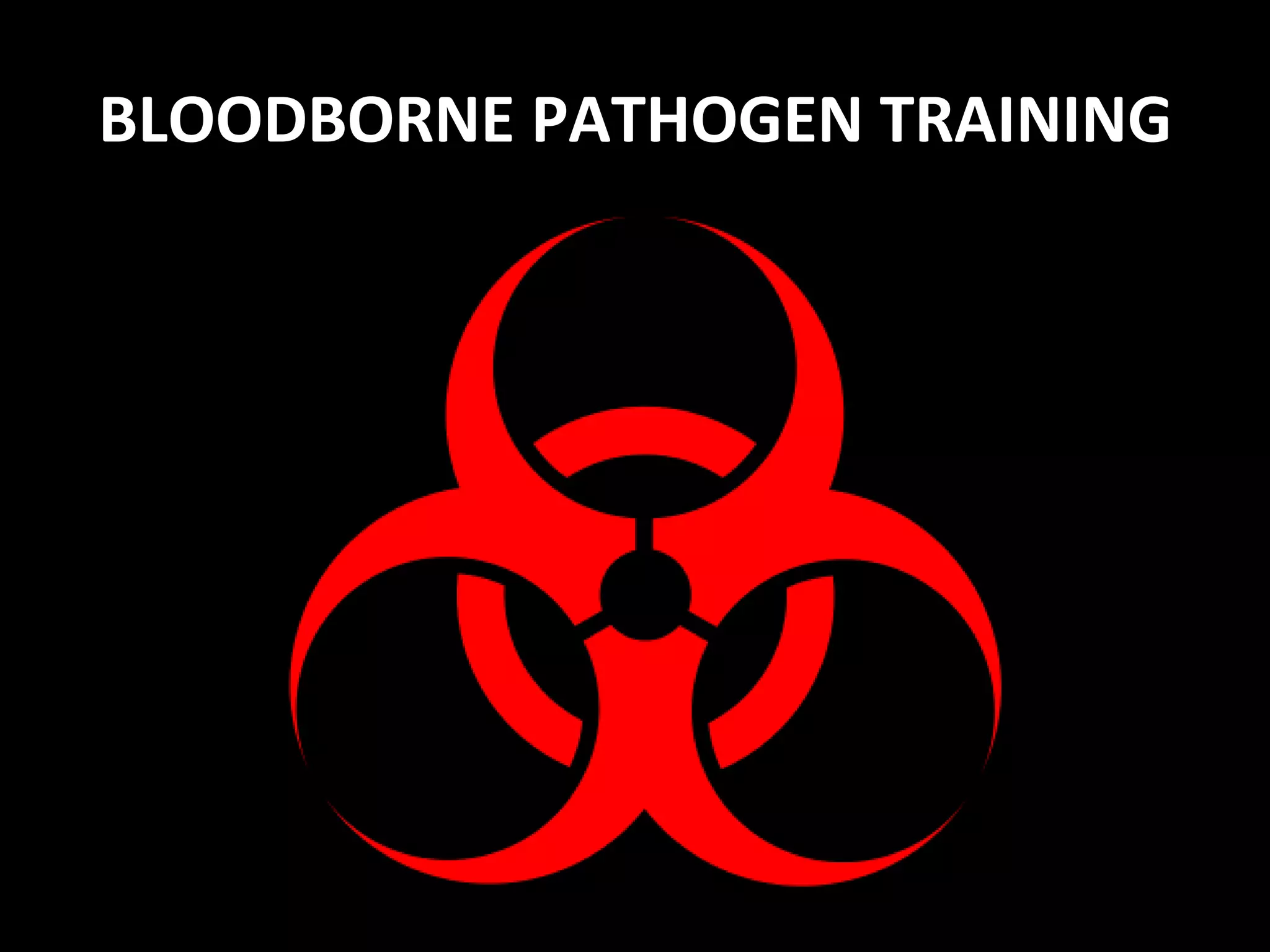 Blood Borne Pathogen Training | PPT