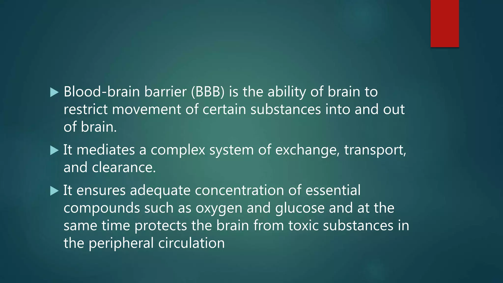 Blood brain barrier | PPTX