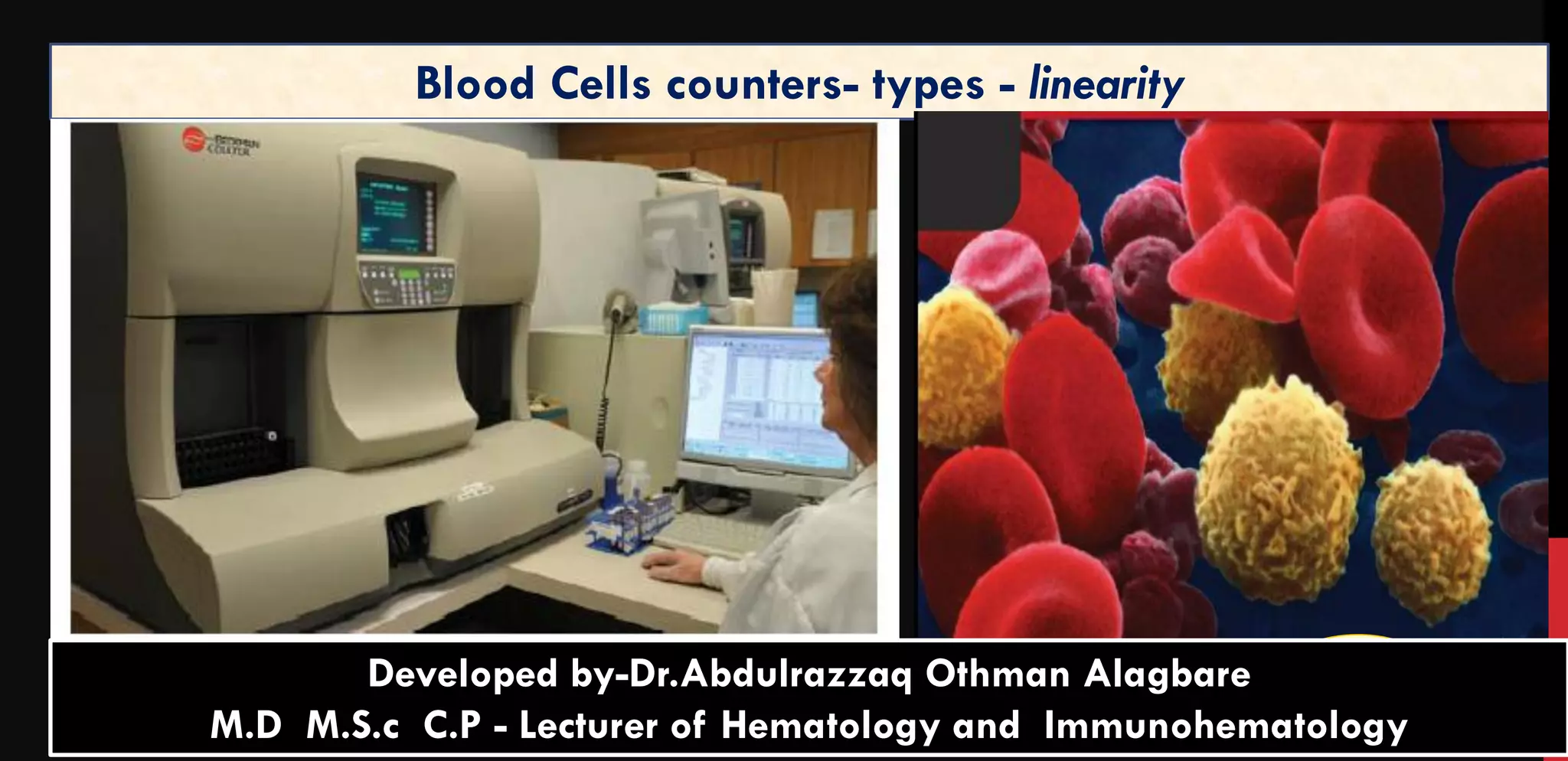 Blood cells counters types - linearity | PPT