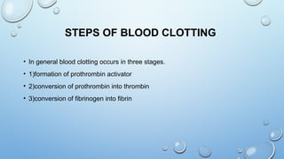 blood clotting. factors, mechanism and body response | PPT