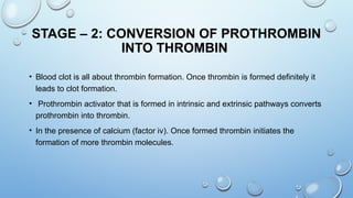 blood clotting. factors, mechanism and body response | PPT