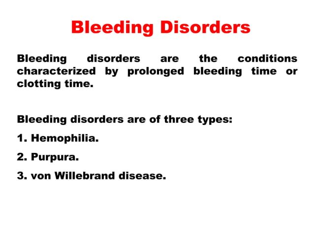 blood time and clotting time bleeding disorders | PPTX