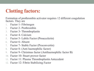 Blood Clotting Anatomy and physiology (BSC) | PPTX