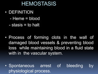 Bloodcoagulation AND USE IN DENTAL MANAGEMENT | PPTX
