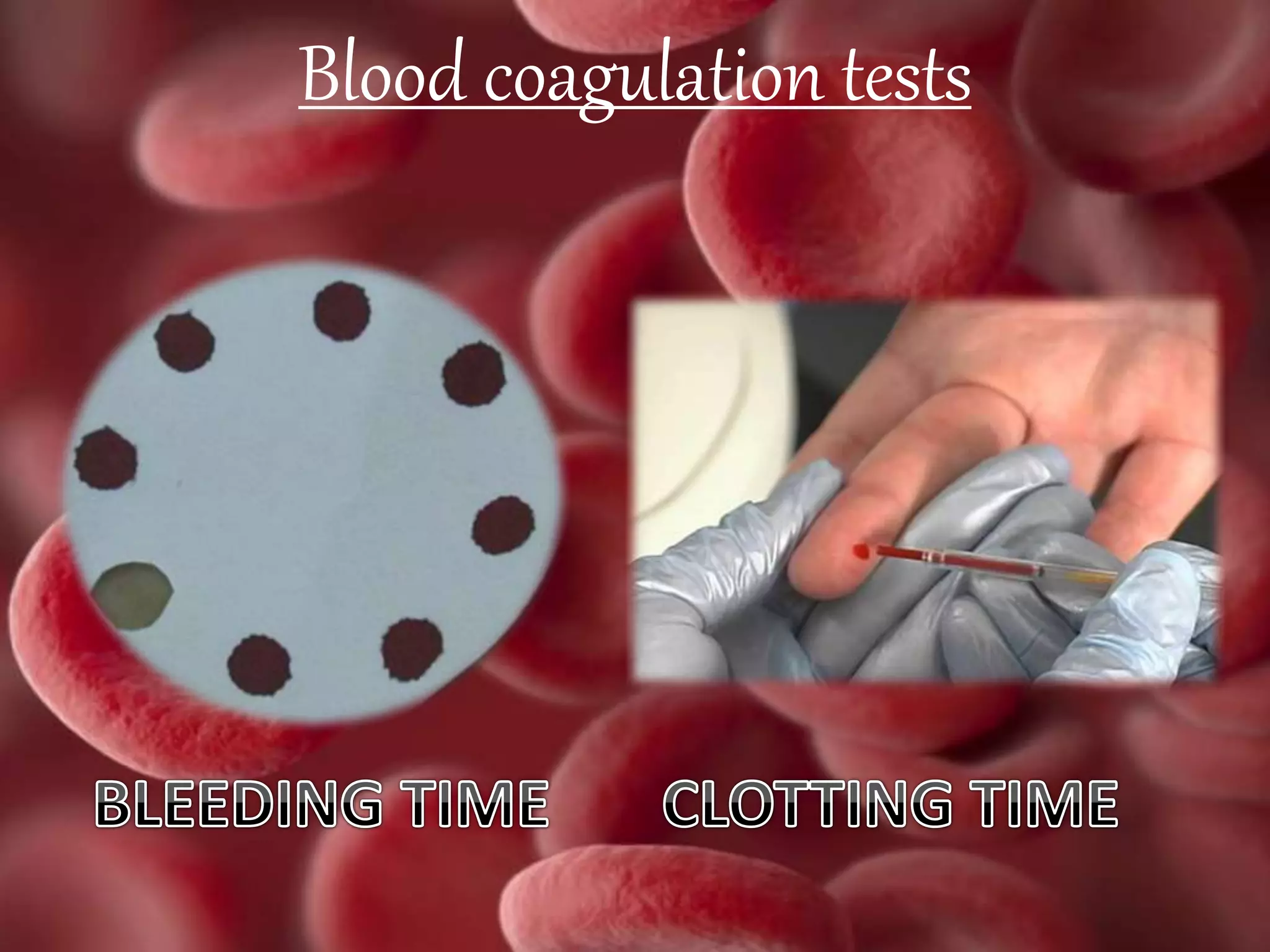 Blood coagulation | PPTX