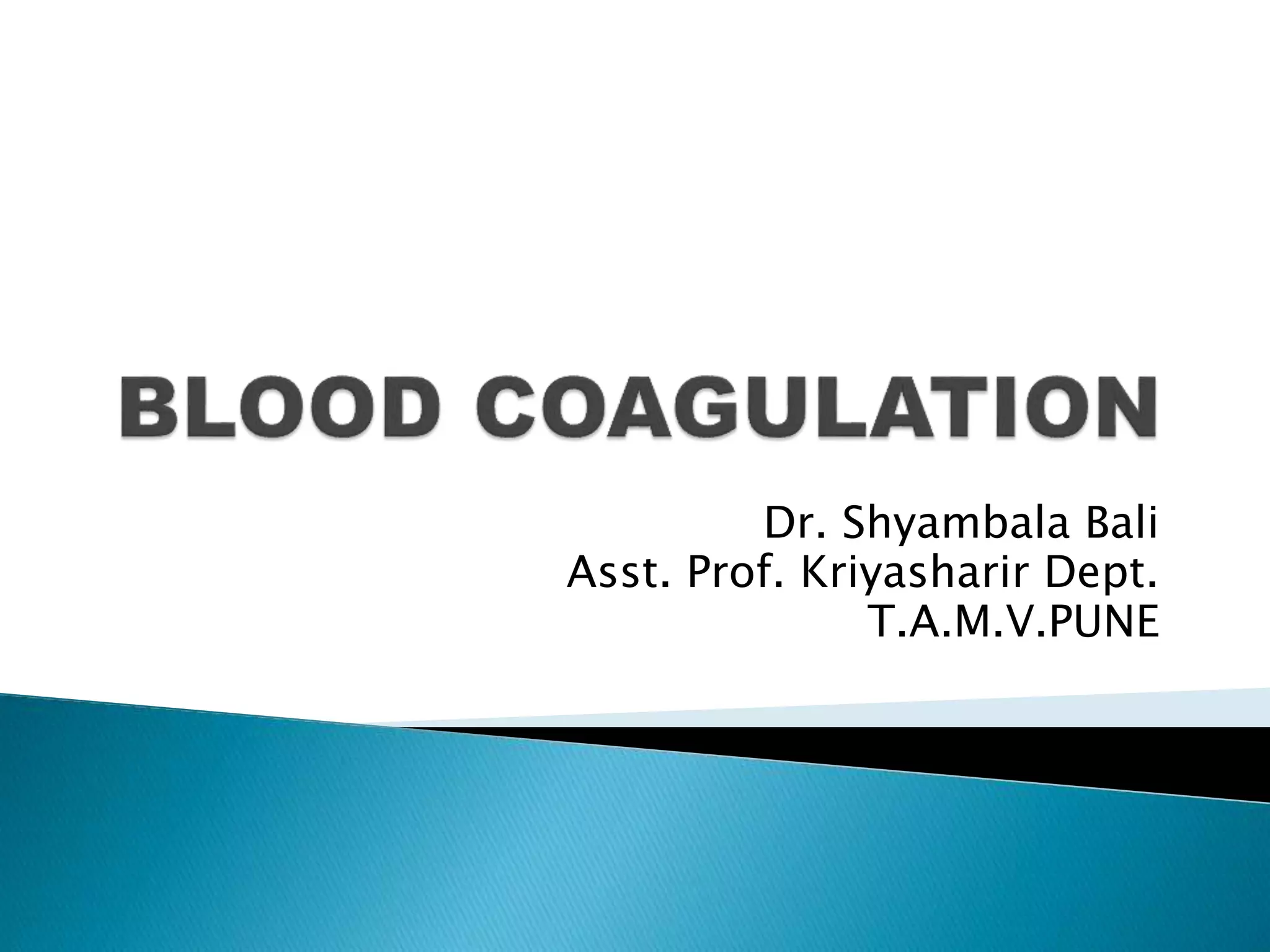 Blood coagulation.pptx