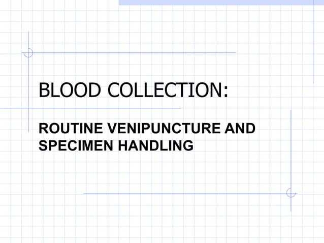 Blood collection | PPT