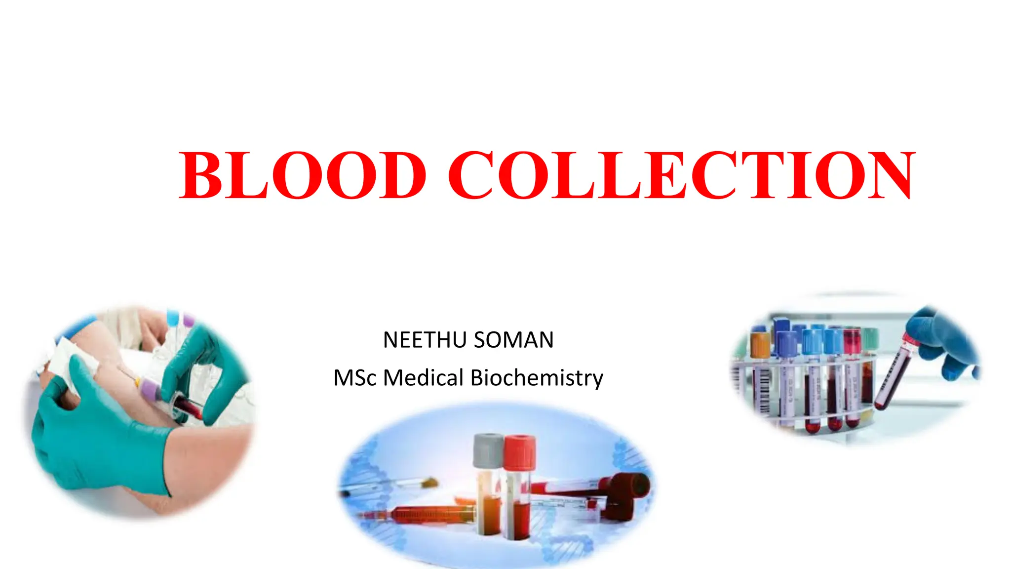 BLOOD COLLECTION METHODS AND PROCEDURE FOR STUDENTS | PDF