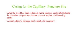 BLOOD COLLECTION METHODS AND PROCEDURE FOR STUDENTS | PDF