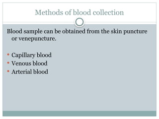 blood collection and method preservation | PPTX