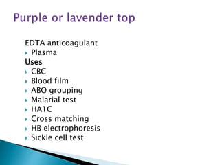 Blood collection and its types | PPT