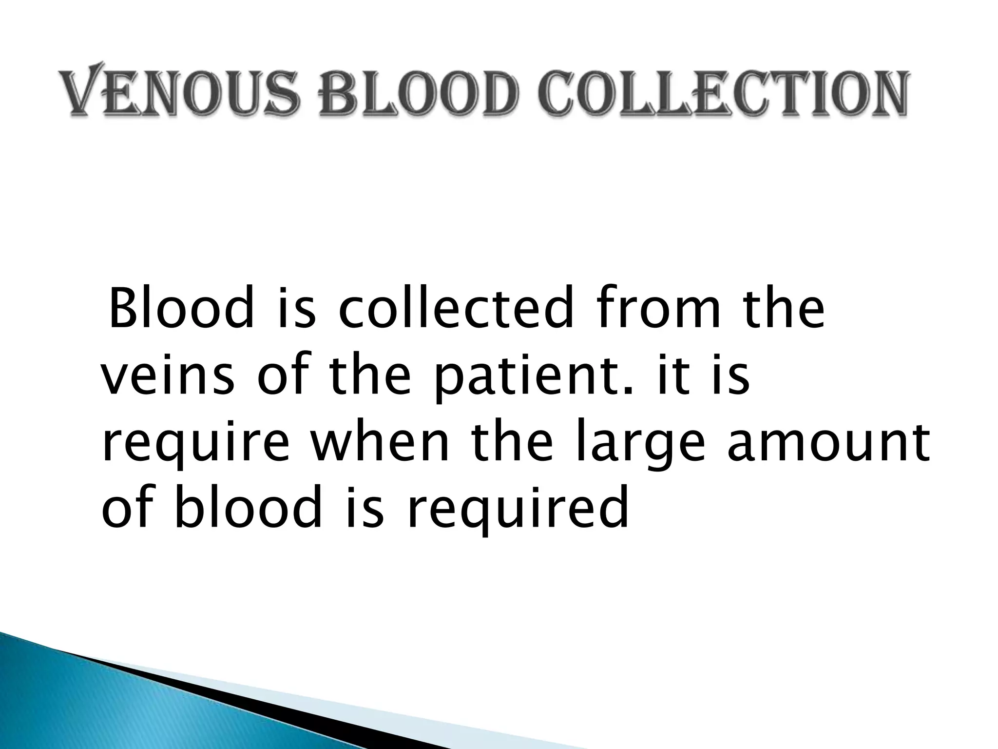 Blood collection and preservation | PPTX
