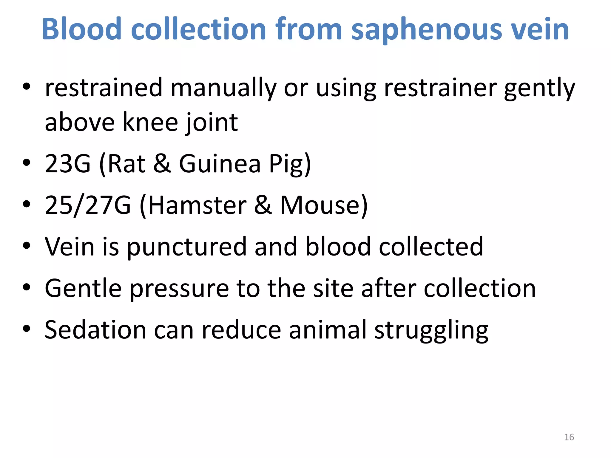 Blood collection, Anesthesia and Euthanasia techniques in laboratory ...