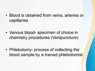 BLOOD COLLECTION BY VENIPUNCTURE.ppt