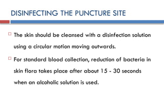 BLOOD COLLECTION METHODS.pptx..blood collection | PPTX