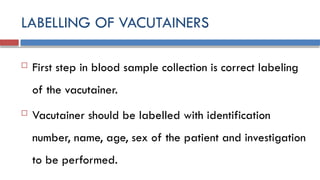 BLOOD COLLECTION METHODS.pptx..blood collection | PPTX