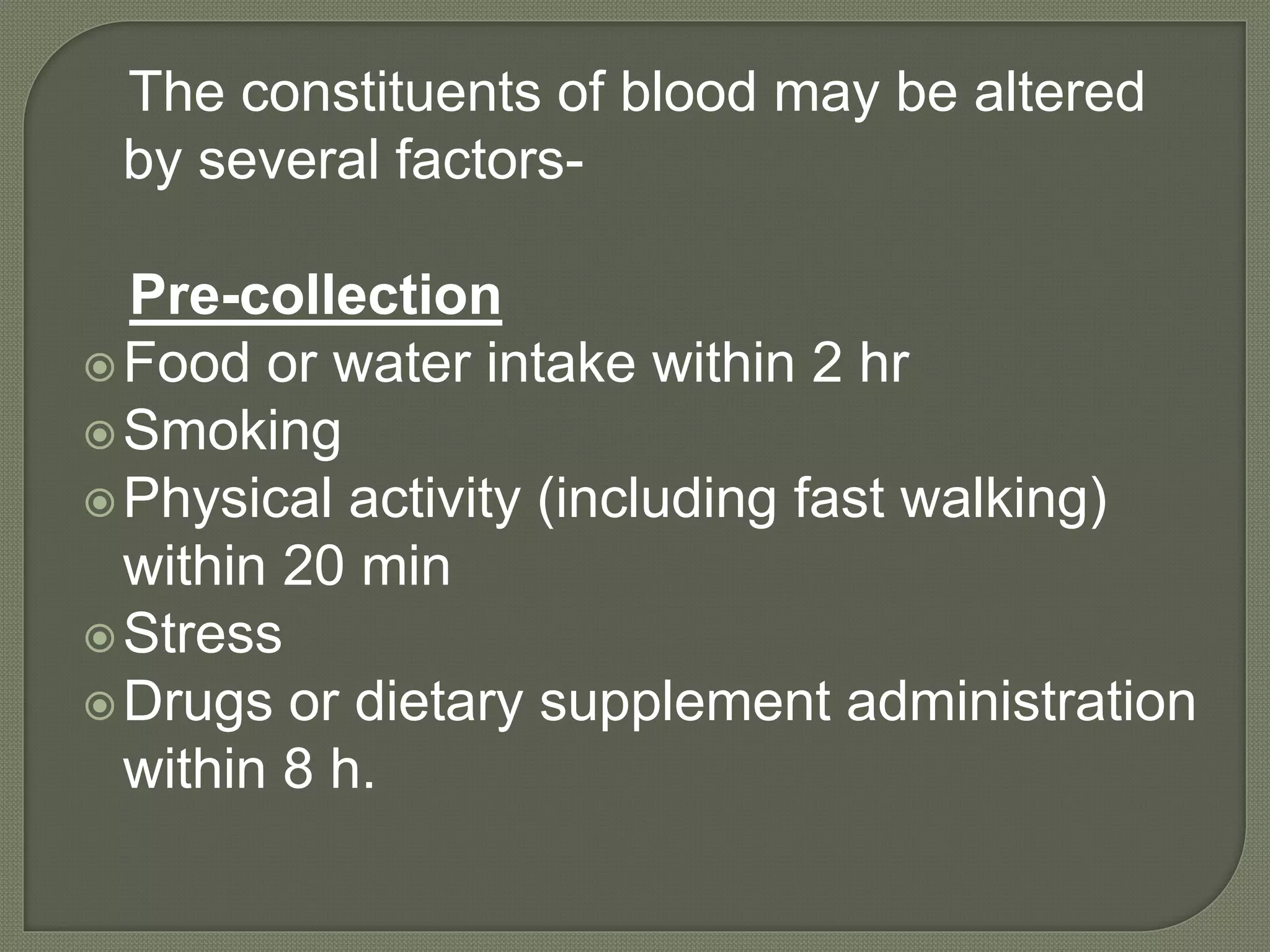 Blood collection, precautions to prevent hemolysis and | PPTX