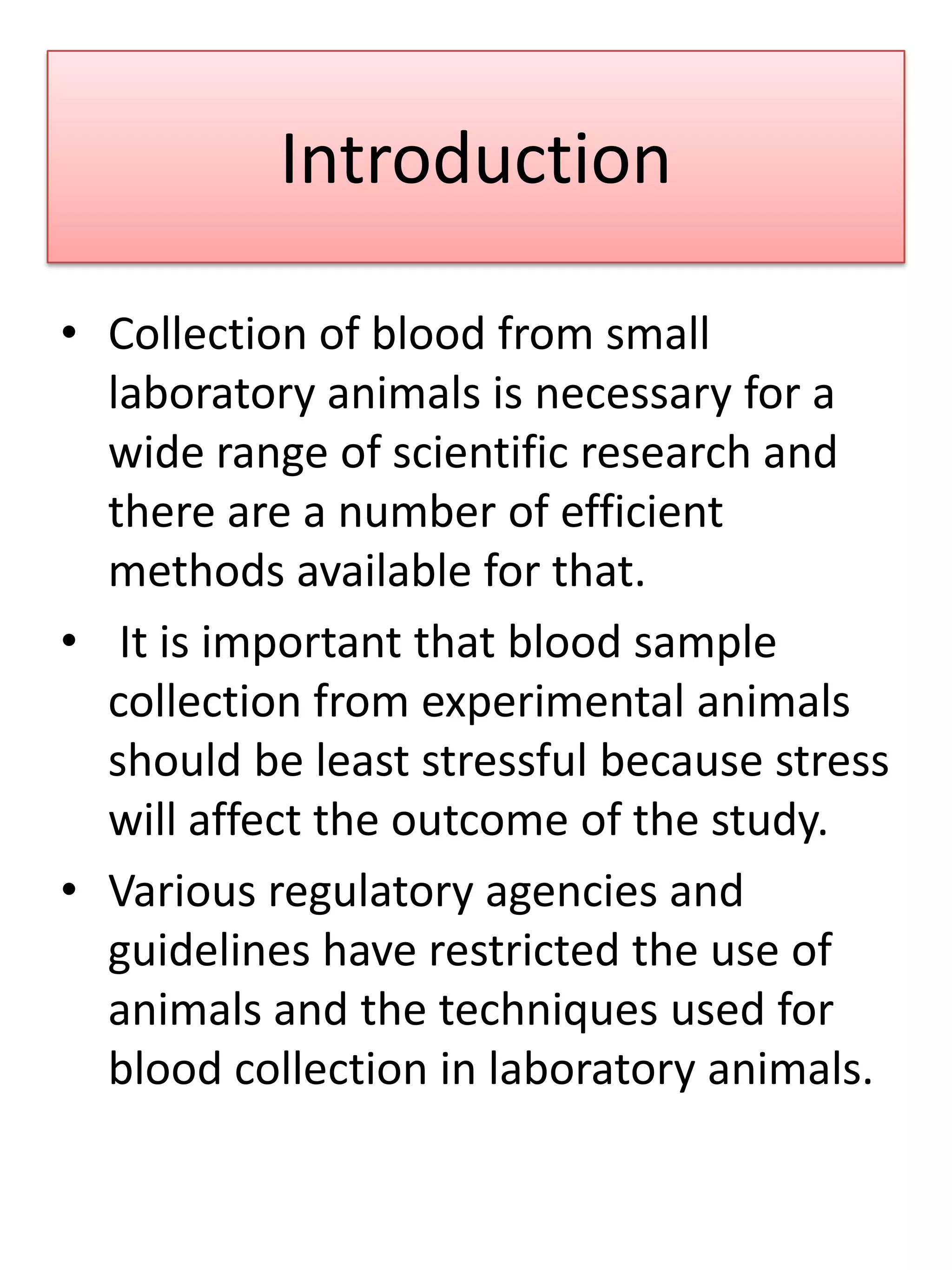 Blood collection techniques from laboratory animals | PPTX