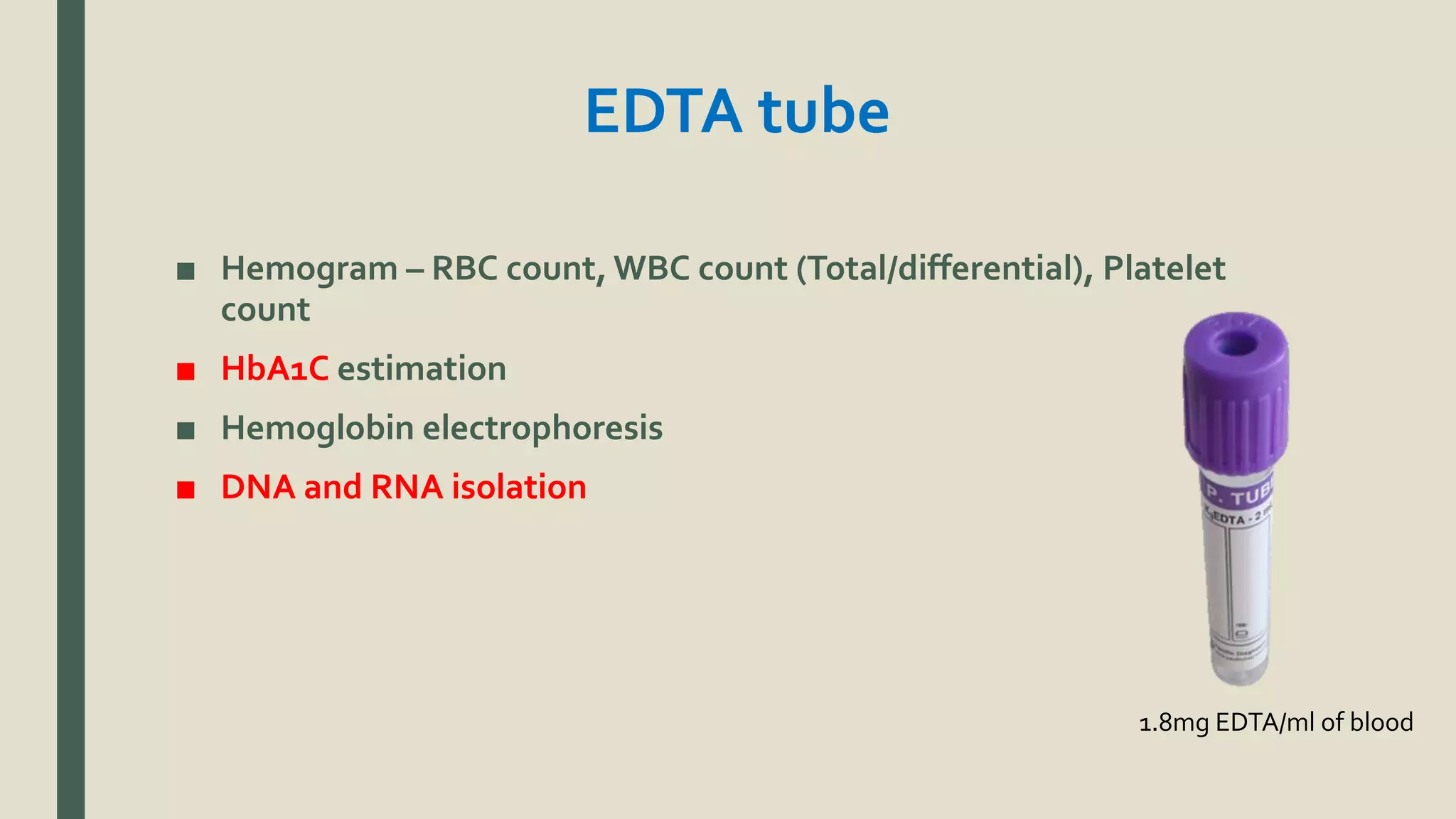 Blood collection tubes - Colour coding of vials, Order of draw | PPTX
