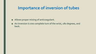 Blood collection tubes - Colour coding of vials, Order of draw | PPTX
