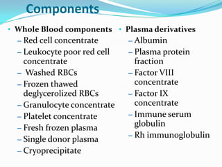 Blood componenet preservation and storage | PDF