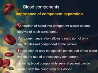 Blood component & its QC | PPT