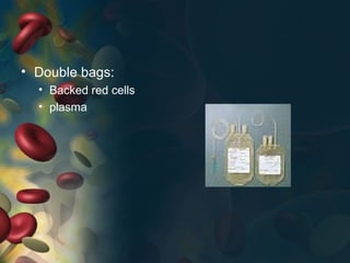 Blood component & its QC | PPT