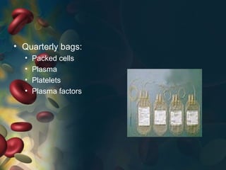 Blood component & its QC | PPT