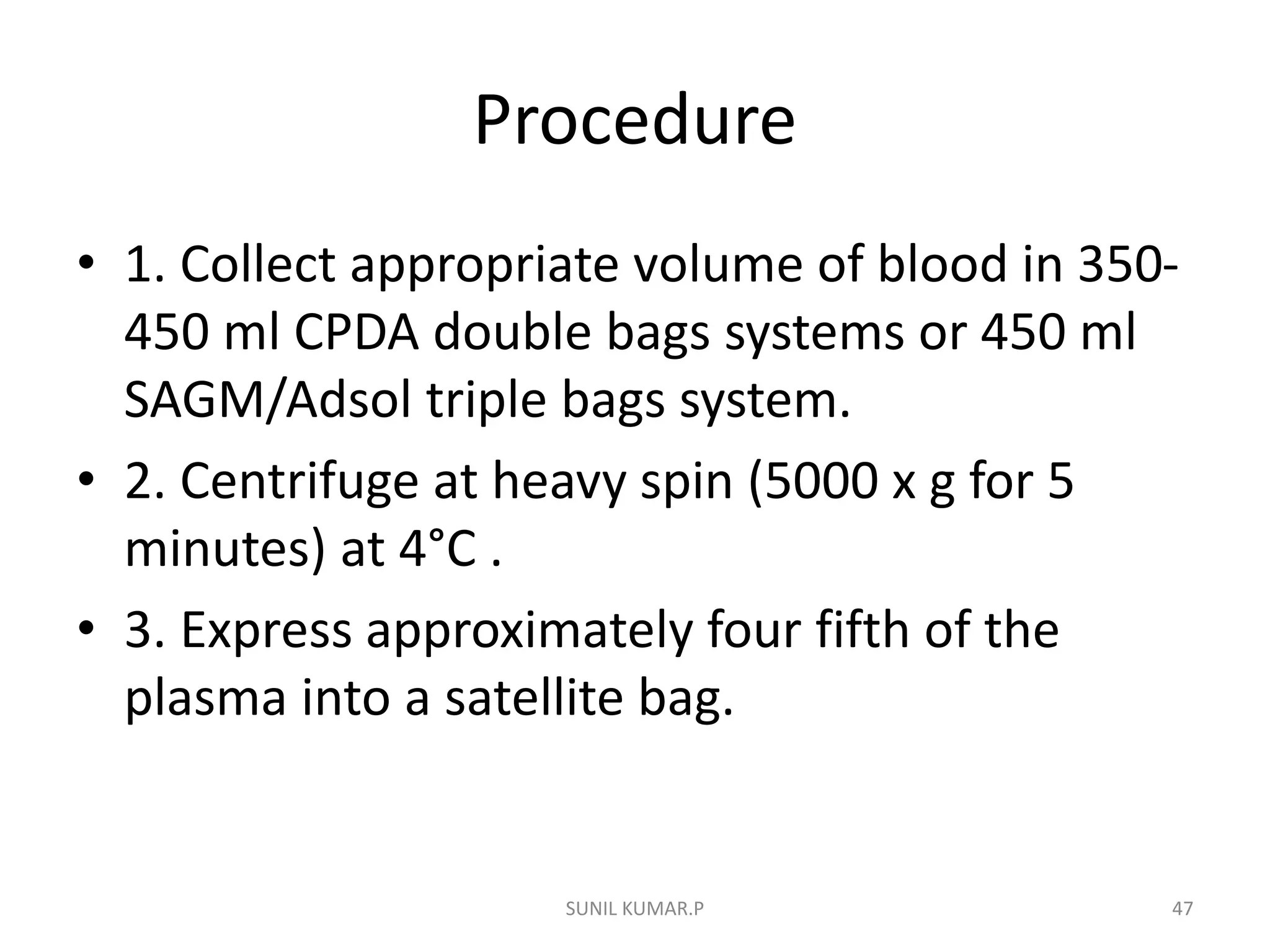 Blood component preparation | PPTX