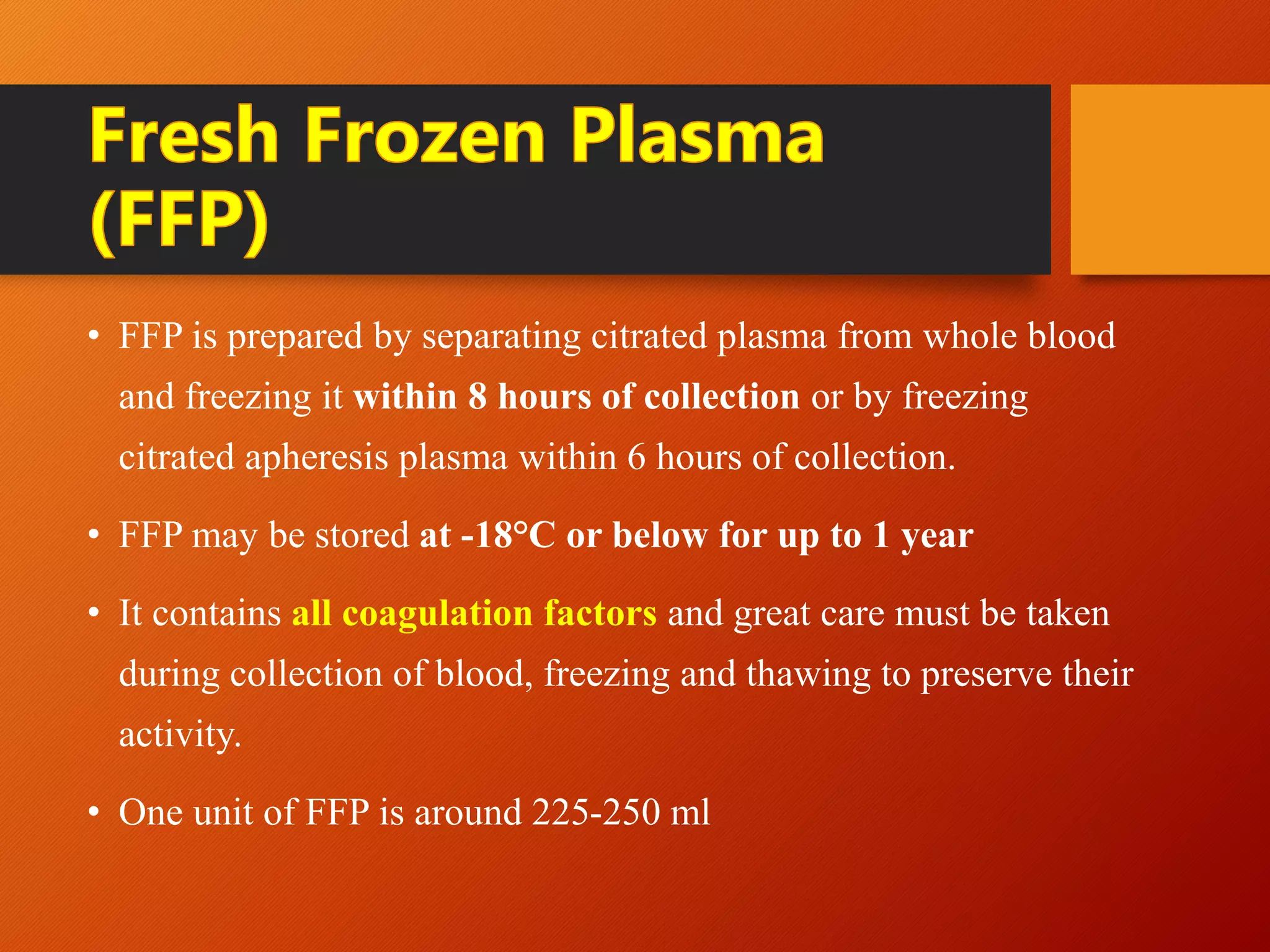 Blood component – Principles of separation & indication.pptx