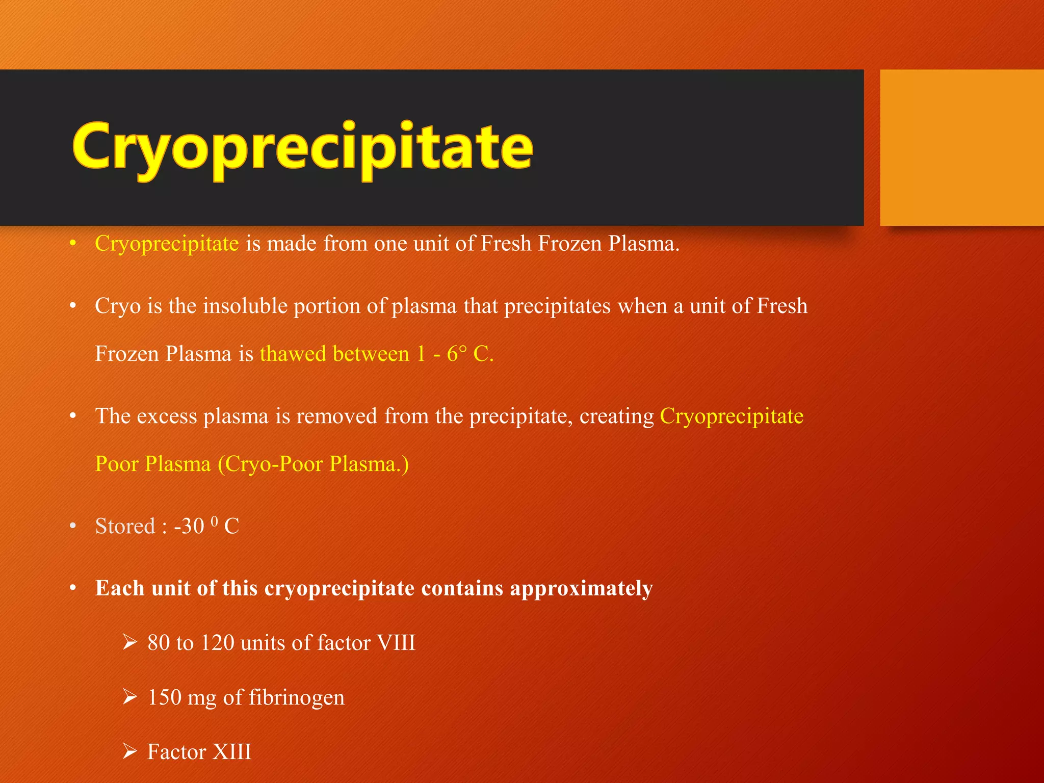 Blood component – Principles of separation & indication.pptx