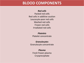 Blood components | PPTX