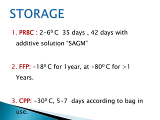 Blood component, sample collection, storage, preservation | PPTX