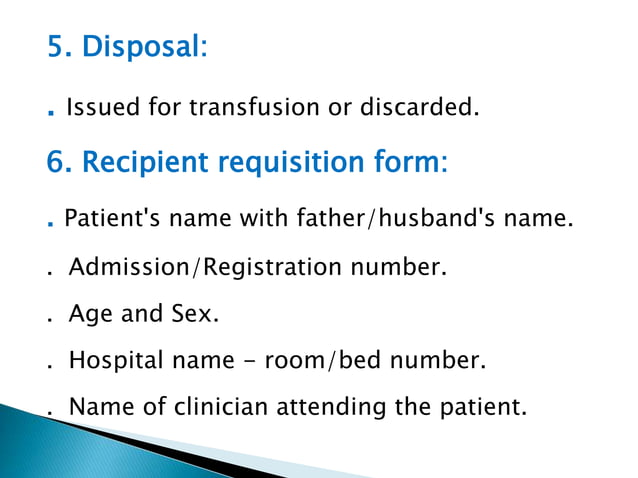 Blood component, sample collection, storage, preservation | PPTX
