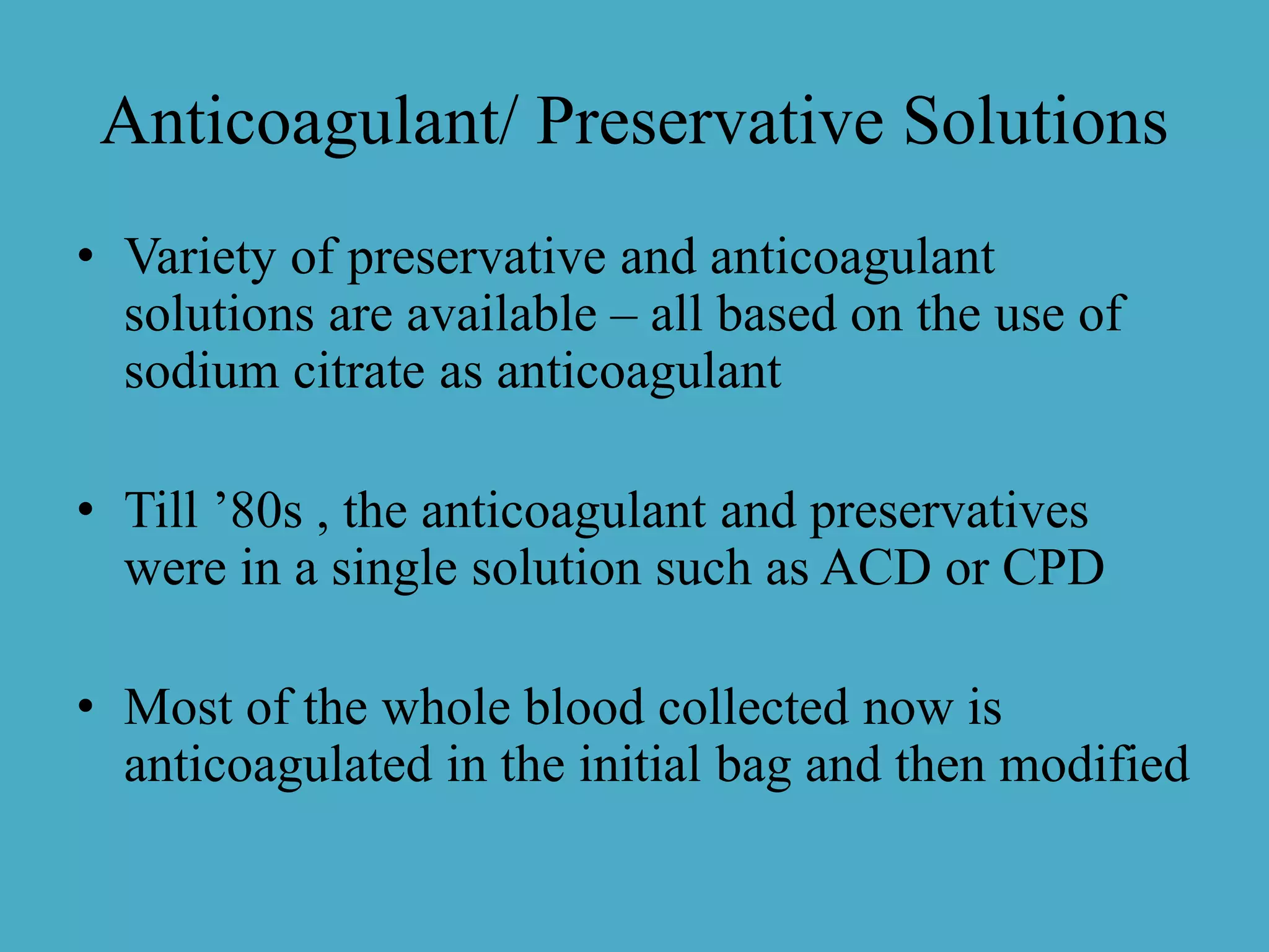 Blood components and preparation | PPTX