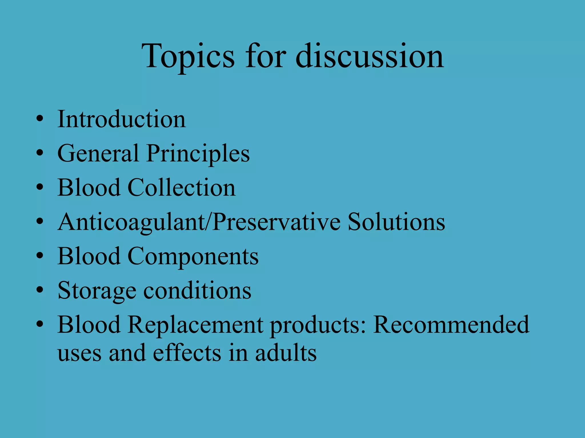 Blood components and preparation | PPTX