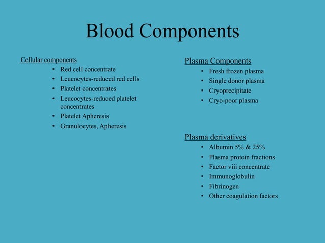 Blood components and preparation | PPTX | Blood Disorders | Diseases ...
