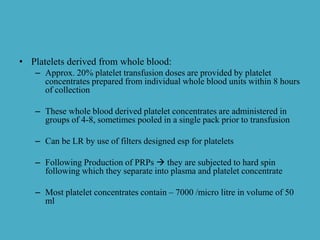 Blood components and preparation | PPTX