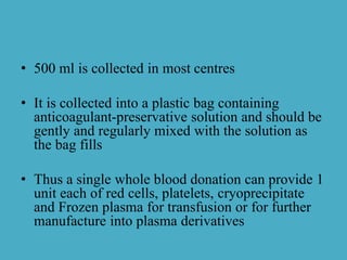 Blood components and preparation | PPTX