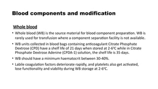 Blood components and Seperation in blood bank | PPTX