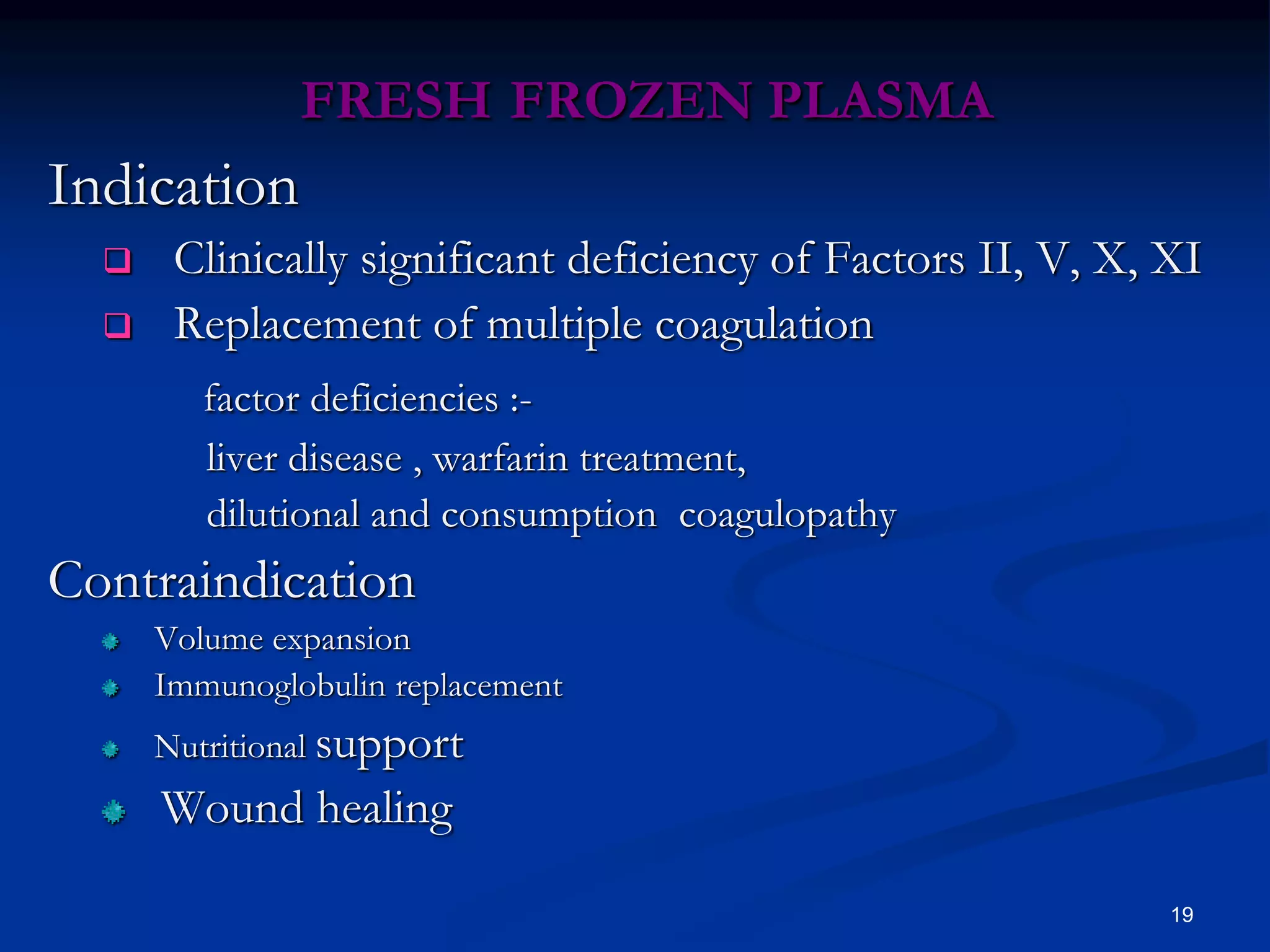 Blood components dosage and their administration | PPT