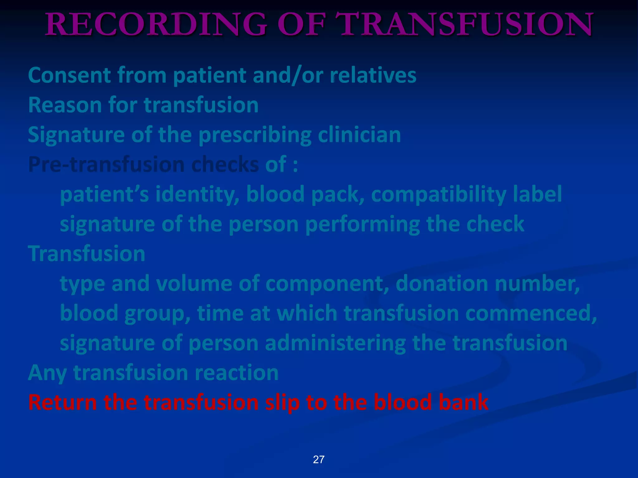 Blood components dosage and their administration | PPT
