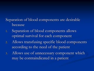 Blood components dosage and their administration | PPT