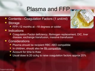 Blood components dosage_and_their_administration fkh1 | PPT