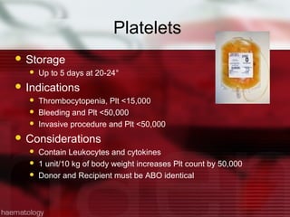 Blood components dosage_and_their_administration fkh1 | PPT